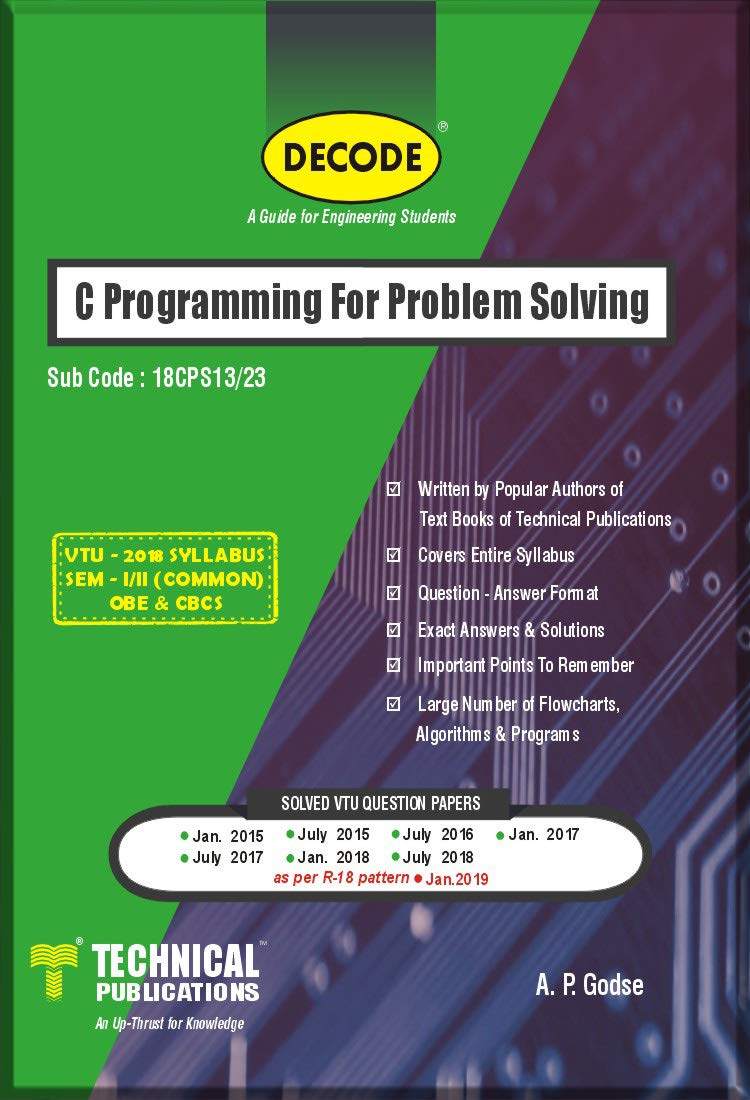 C Programming For Problem Solving For Be Vtu Course 18 Obe And Cbcs Ii Technical Publications
