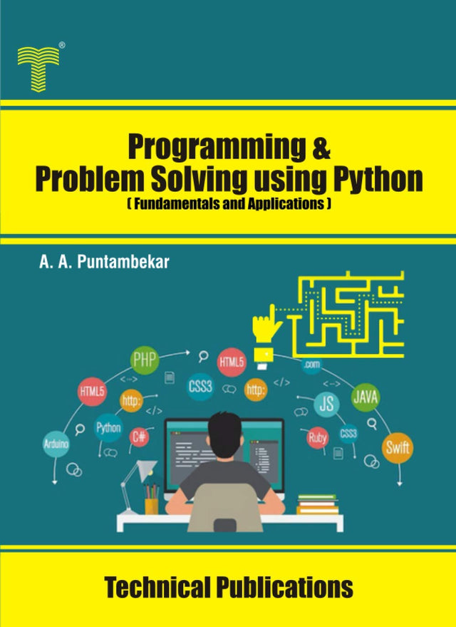 Programming and Problem Solving using Python (Engineering Reference Bo – Technical Publications